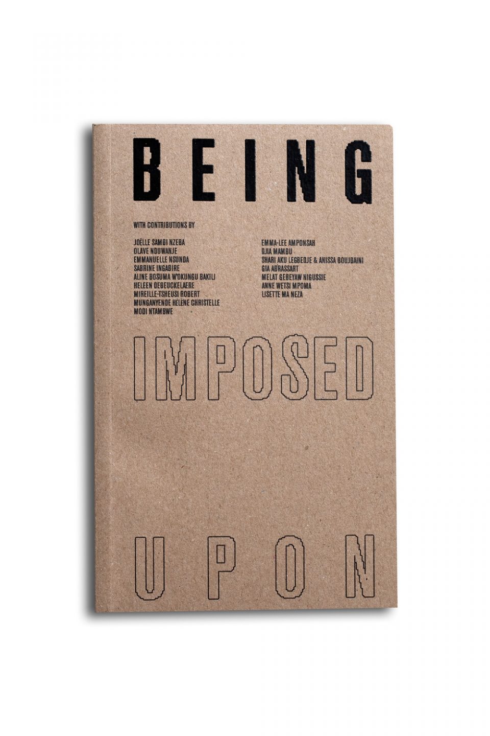 Being Imposed Upon | Onomatopee