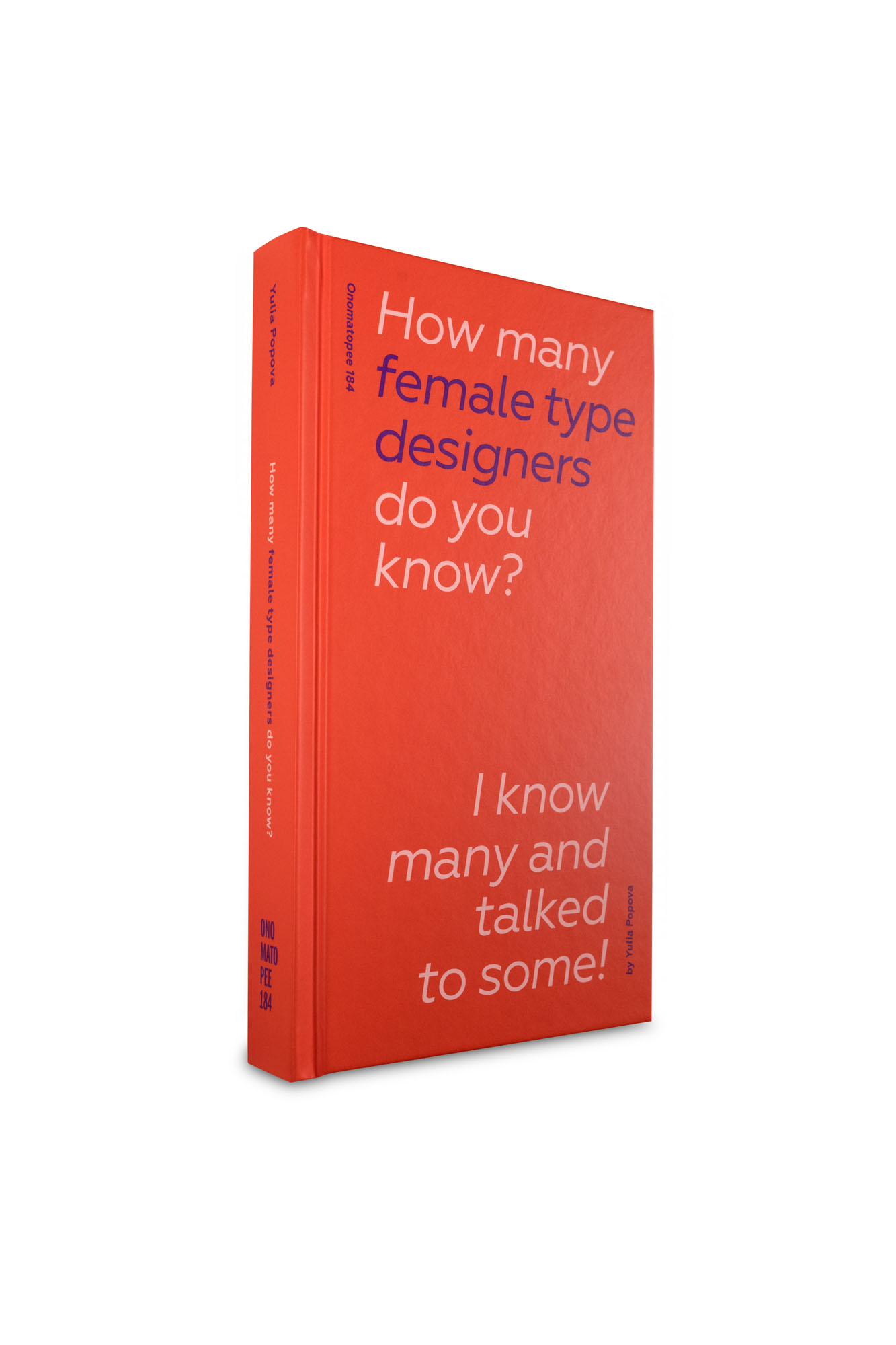 How many female type designers do you know? | Onomatopee